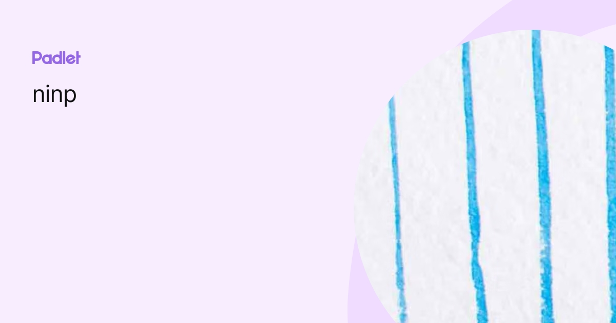 ninp profile | Padlet