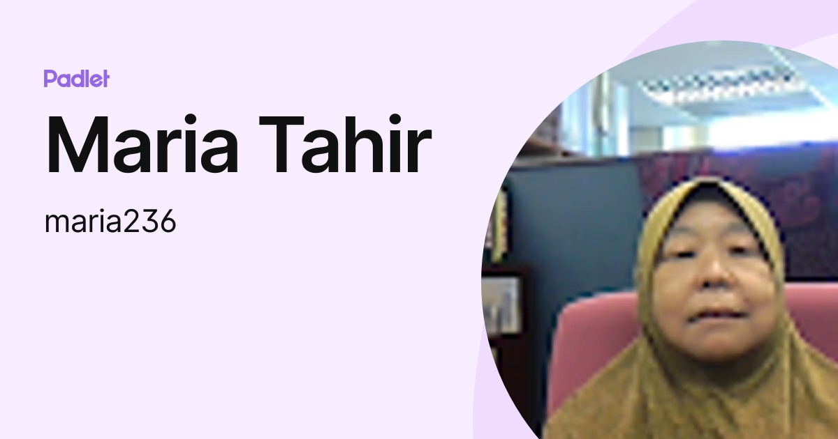 Maria Tahir (maria236) profile | Padlet