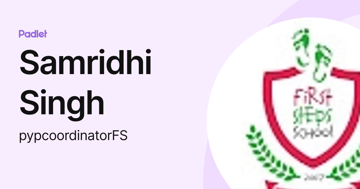 Samridhi Singh (pypcoordinatorFS) profile | Padlet