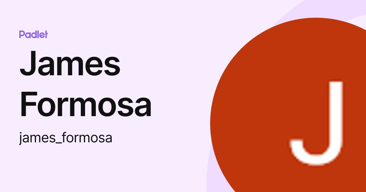 James Formosa (james_formosa) profile | Padlet