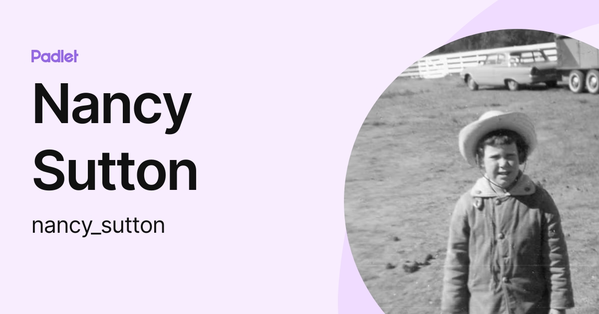 Nancy Sutton (nancy_sutton) profile | Padlet
