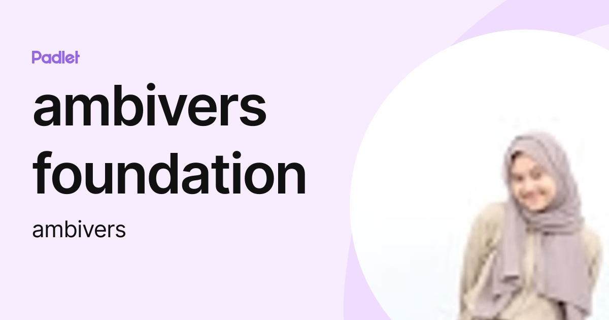 ambivers foundation (ambivers) profile | Padlet