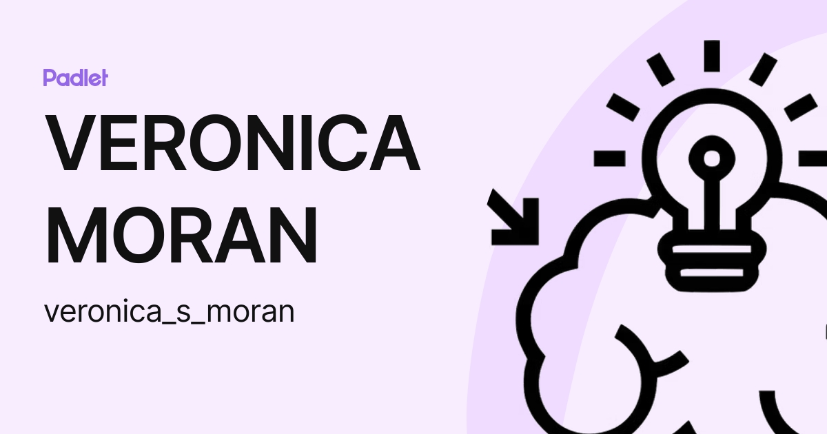 VERONICA MORAN (veronica_s_moran) profile | Padlet