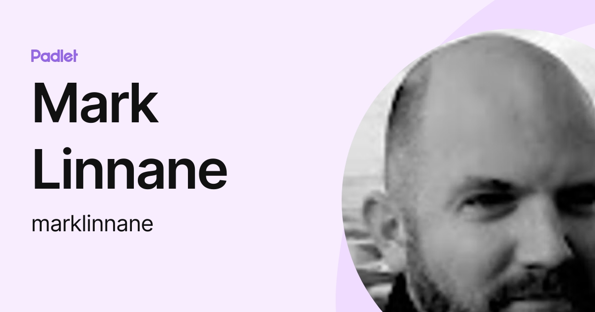 Mark Linnane (marklinnane) profile | Padlet