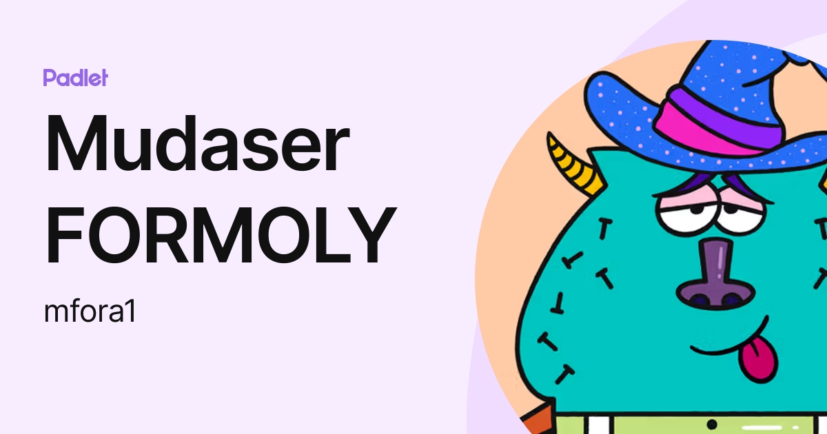 Mudaser FORMOLY (mfora1) profile | Padlet