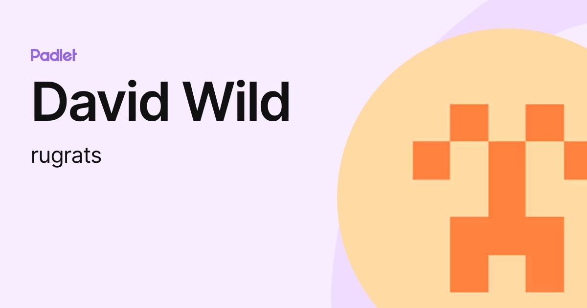 David Wild (rugrats) profile | Padlet