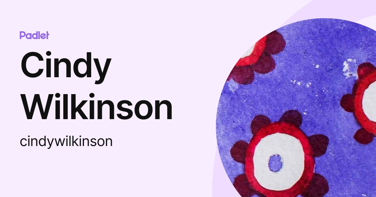 Cindy Wilkinson (cindywilkinson) profile | Padlet