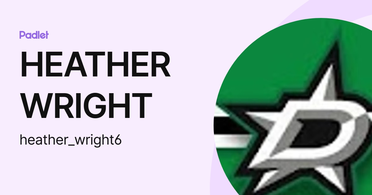 HEATHER WRIGHT (heather_wright6) profile | Padlet