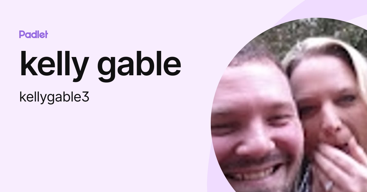 kelly gable (kellygable3) profile | Padlet