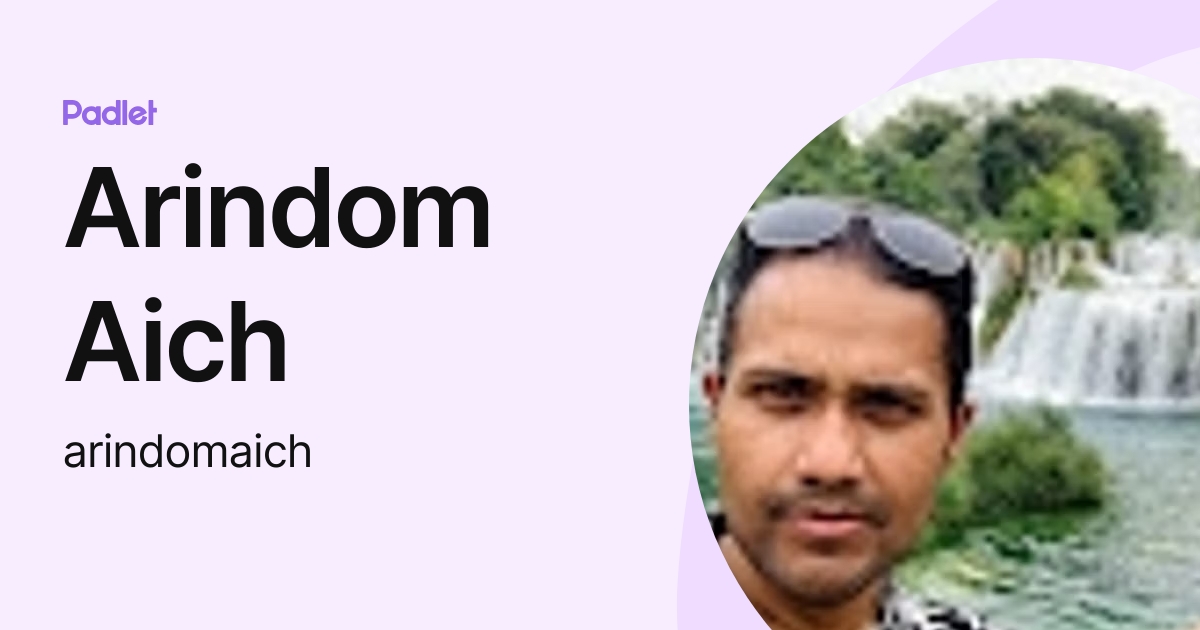 Arindom Aich (arindomaich) profile | Padlet