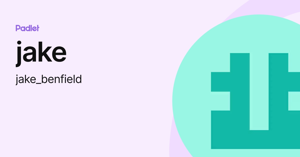 jake (jake_benfield) profile | Padlet