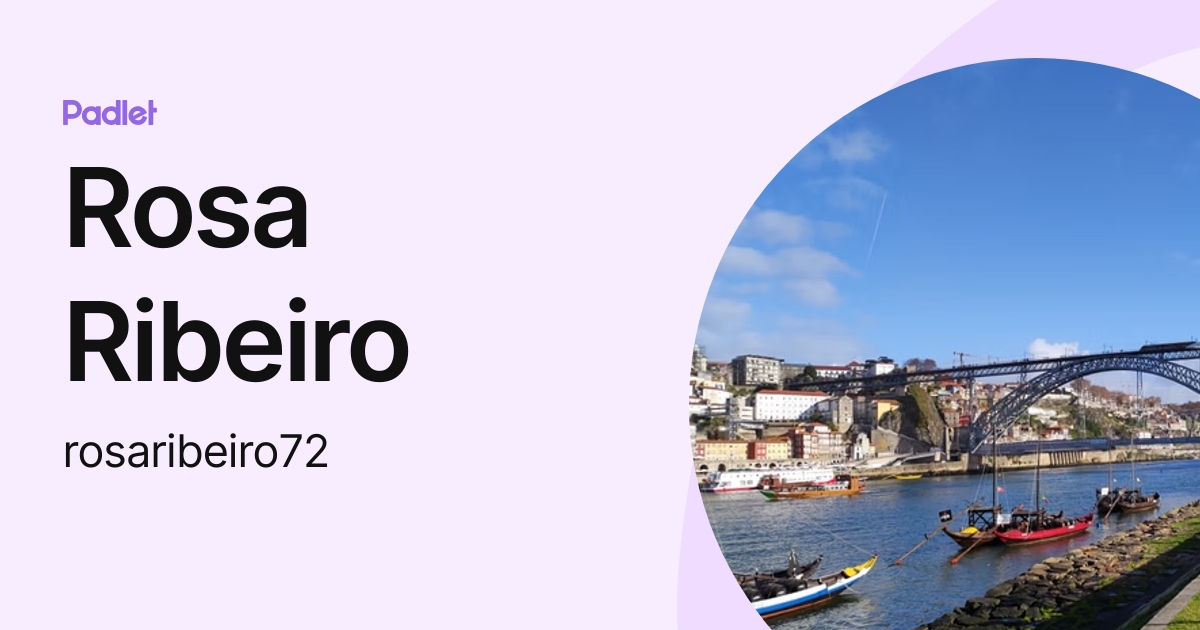 Rosa Ribeiro (rosaribeiro72) profile | Padlet