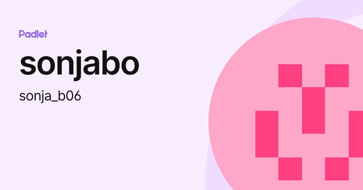 sonjabo (sonja_b06) profile | Padlet