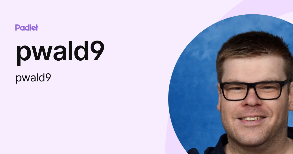 Patrick (pwald9) profile | Padlet