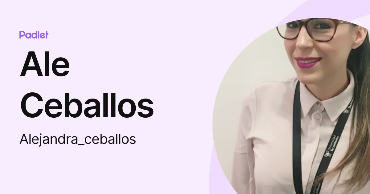 Ale Ceballos (Alejandra_ceballos) profile | Padlet