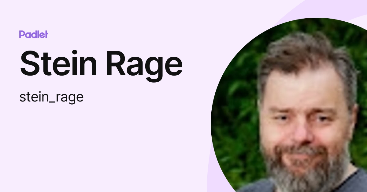 Stein Rage (stein_rage) profile | Padlet
