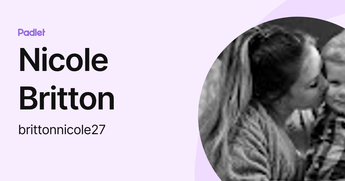 Nicole Britton (brittonnicole27) profile | Padlet