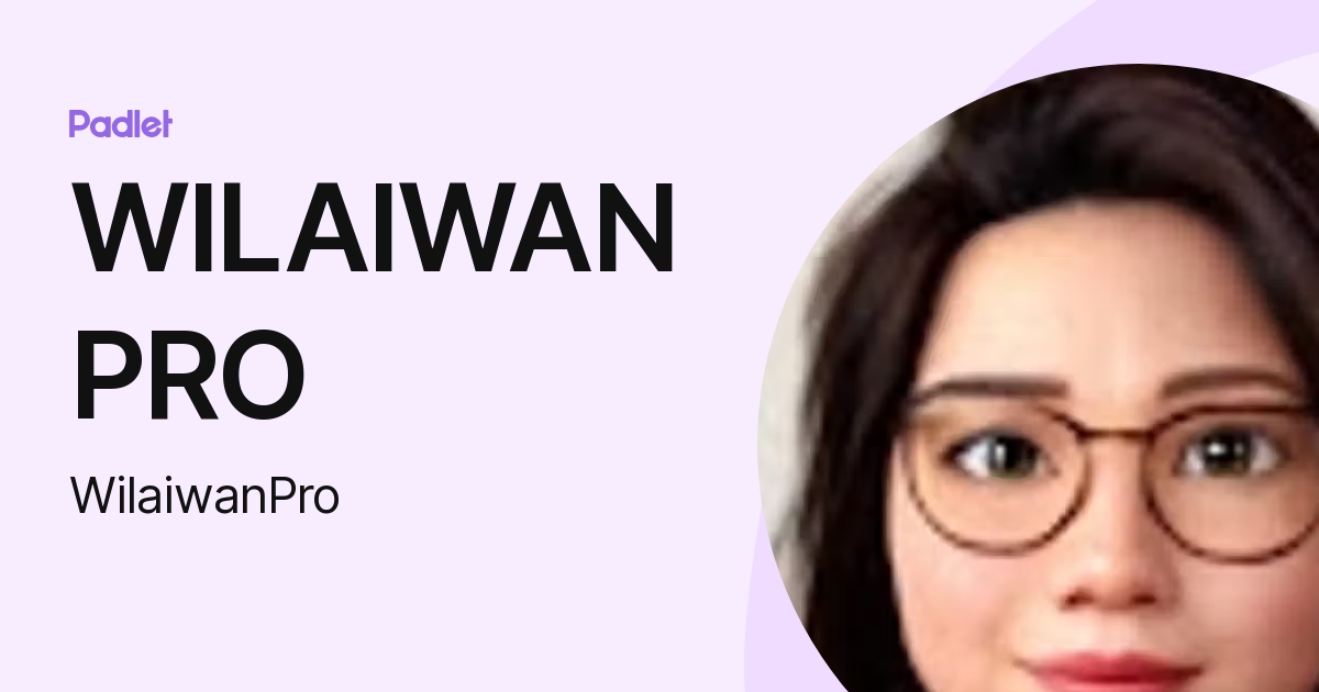 WILAIWAN PRO (WilaiwanPro) profile | Padlet