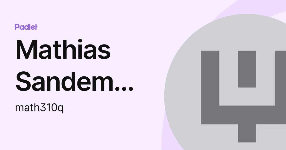 Mathias Sandemann Kristiansen 5A Glud Skole (math310q) profile | Padlet