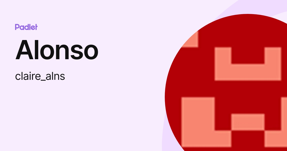 Alonso (claire_alns) profile | Padlet