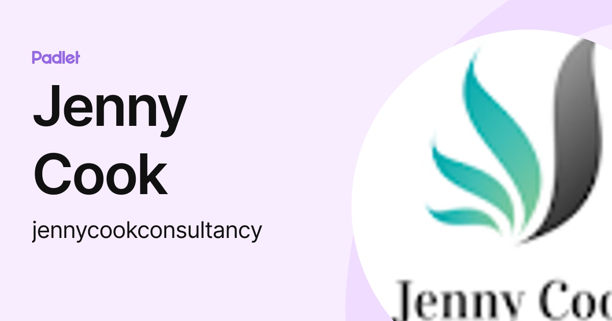 Jenny Cook (jennycookconsultancy) profile | Padlet