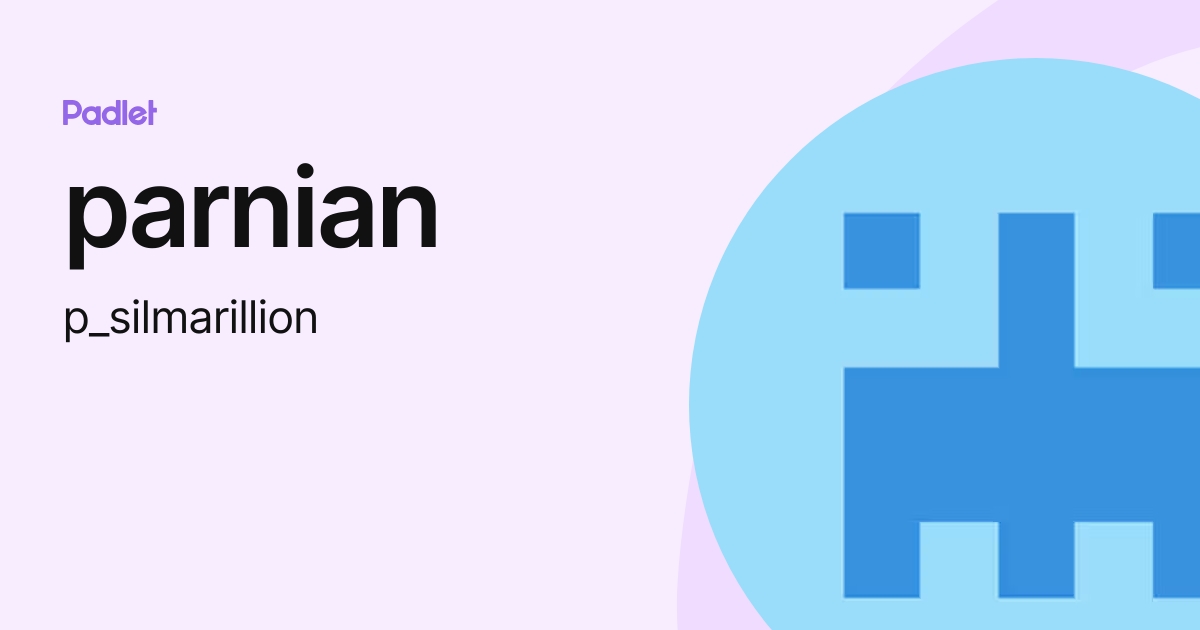 parnian (p_silmarillion) profile | Padlet