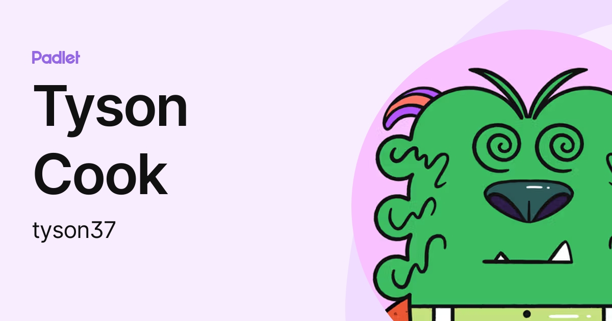 Tyson Cook (tyson37) profile | Padlet