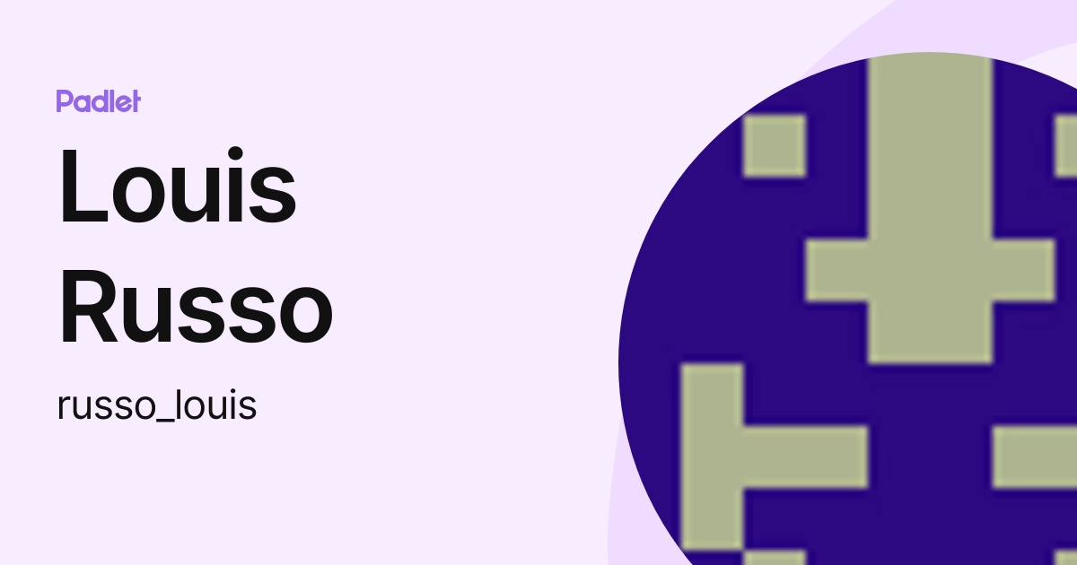 Louis Russo (russo_louis) profile | Padlet