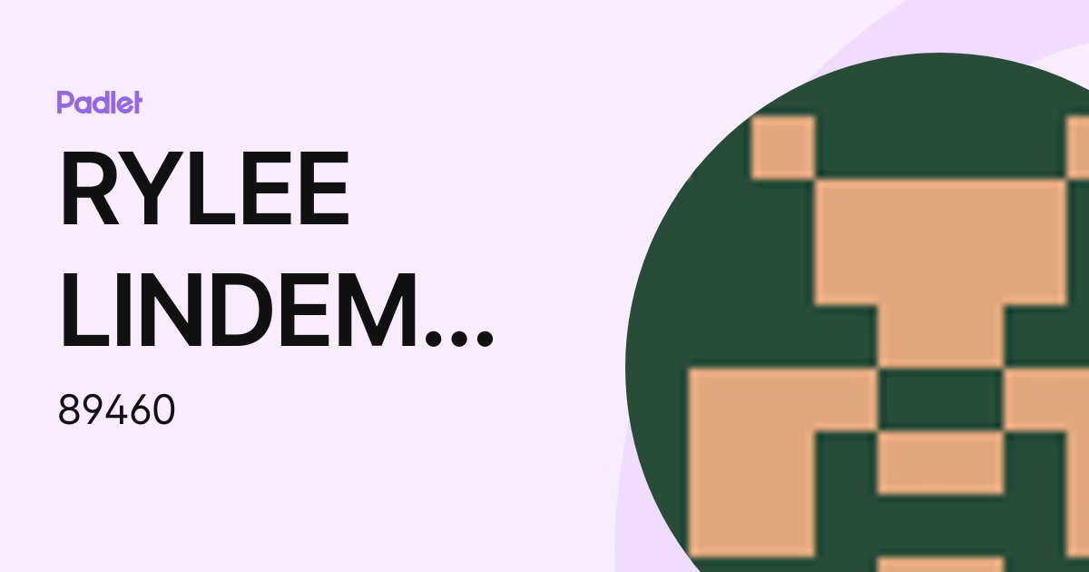 RYLEE LINDEMANN (89460) profile | Padlet