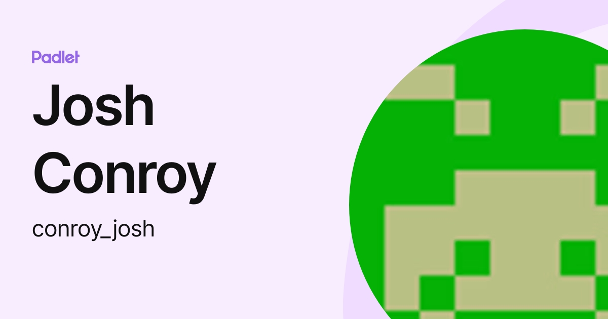 Josh Conroy (conroy_josh) profile | Padlet