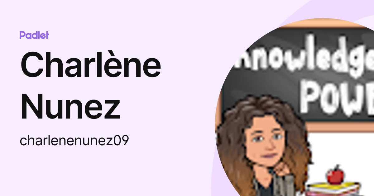 Charlène Nunez (charlenenunez09) profile | Padlet