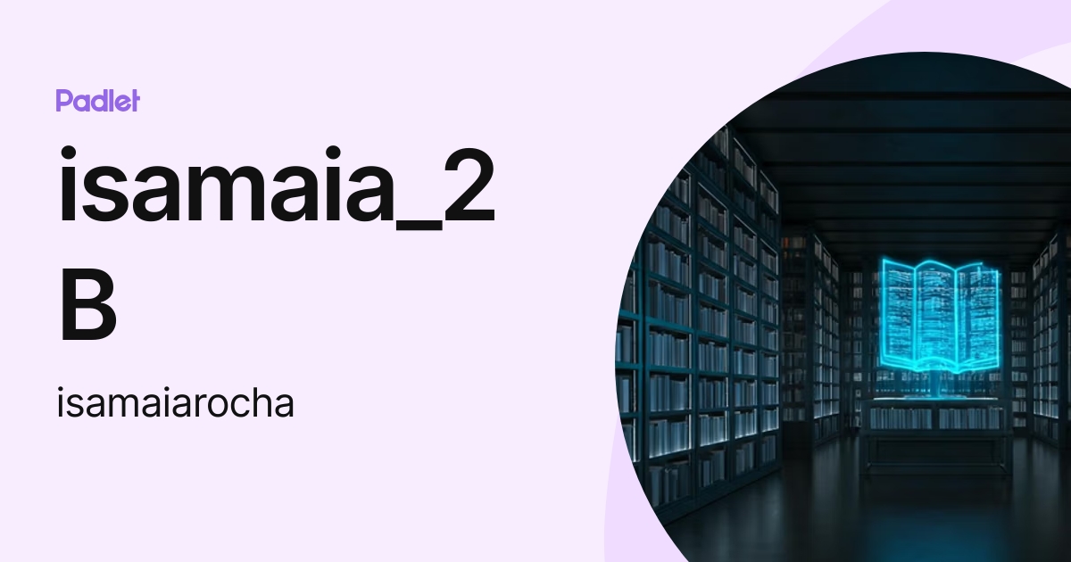 isabel maia (isamaiarocha) profile | Padlet