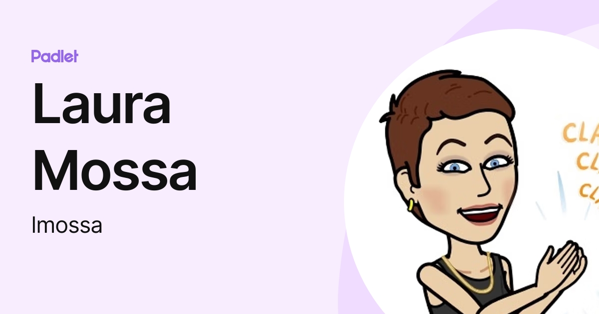 Laura Mossa (lmossa) profile | Padlet