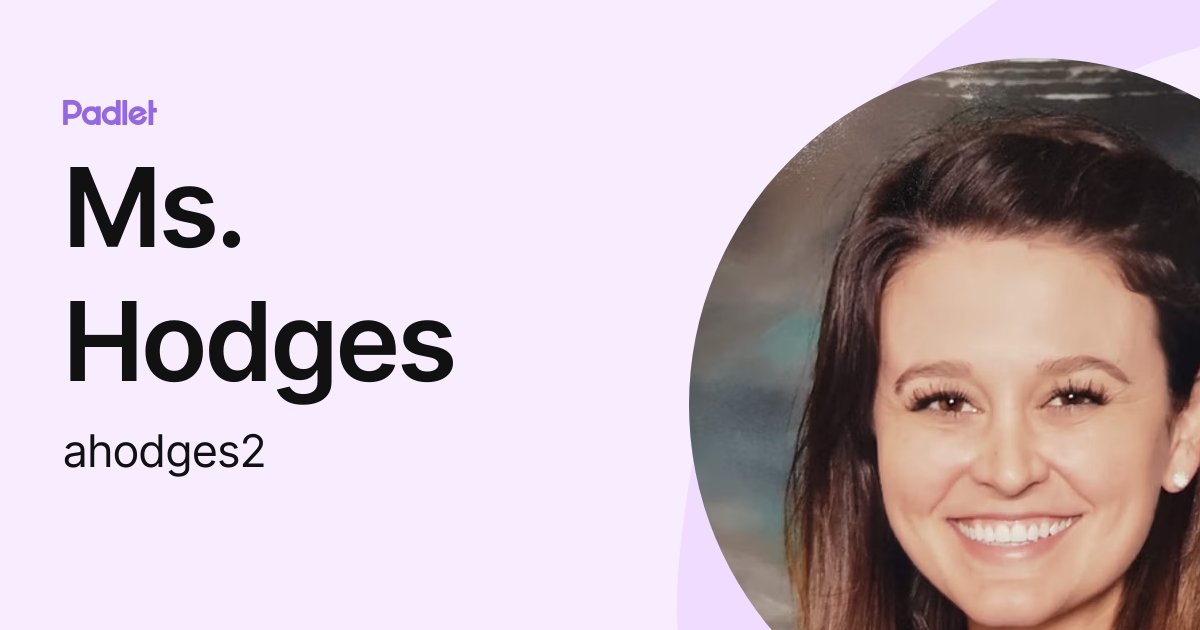 Ms Hodges Ahodges2 Profile Padlet