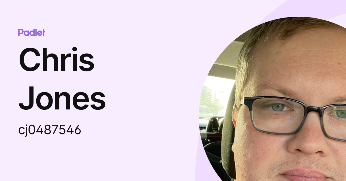 Chris Jones (cj0487546) profile | Padlet