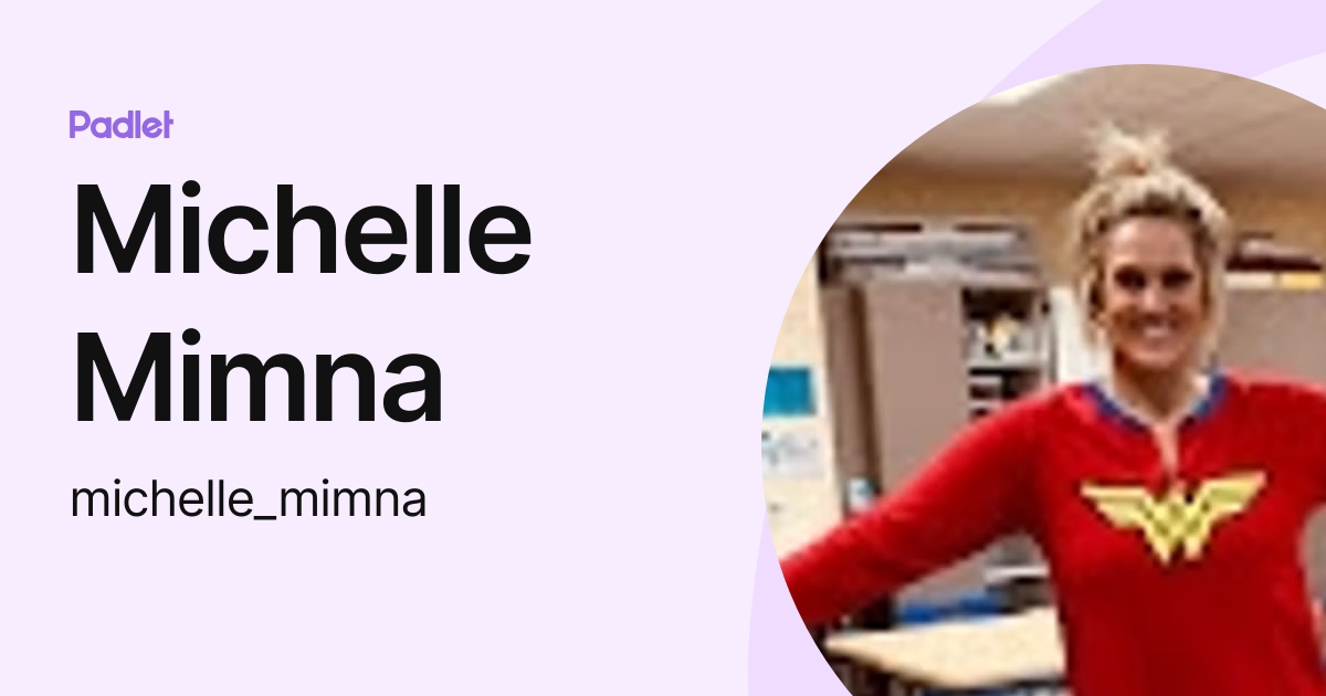 Michelle Mimna (michelle_mimna) profile | Padlet