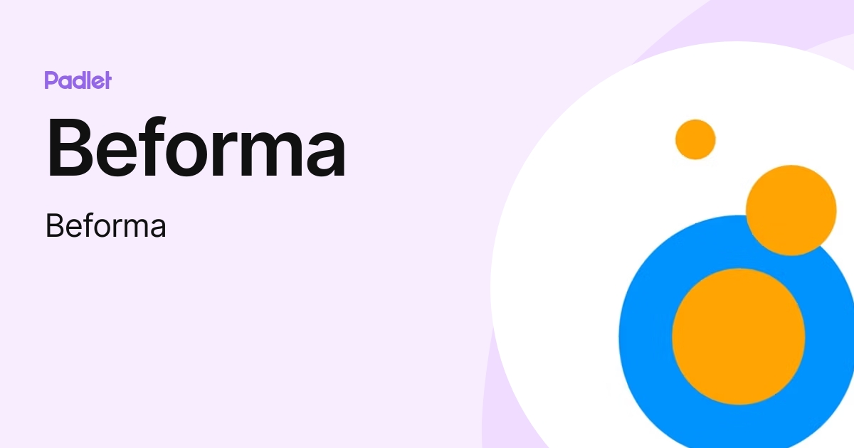 Beforma (Beforma) profile | Padlet