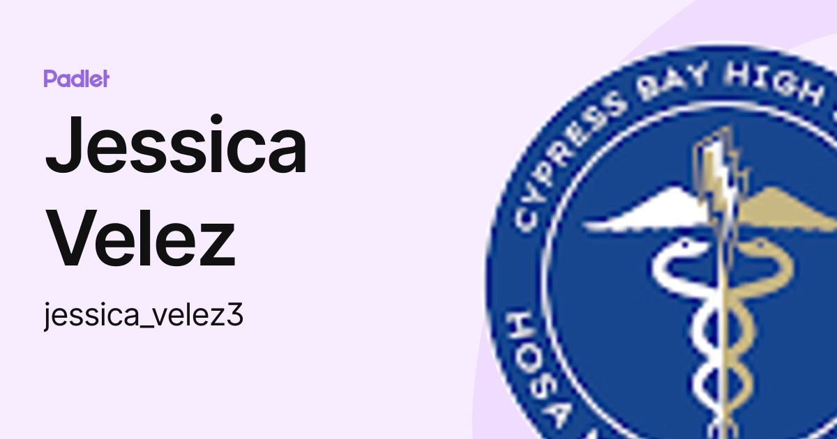 Jessica Velez (jessica_velez3) profile | Padlet