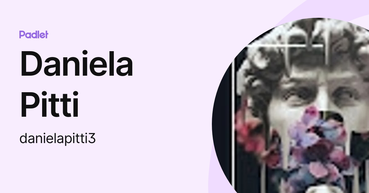 Daniela Pitti (danielapitti3) profile | Padlet