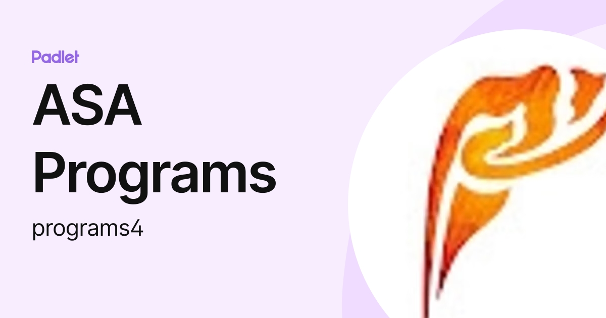 ASA Programs (programs4) profile | Padlet