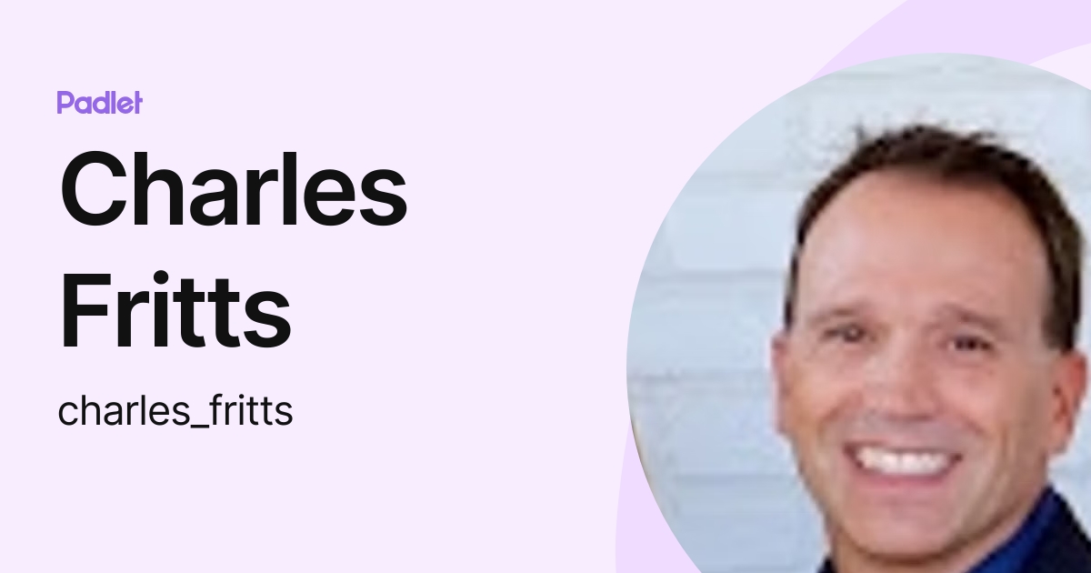 Charles Fritts (charles_fritts) profile | Padlet