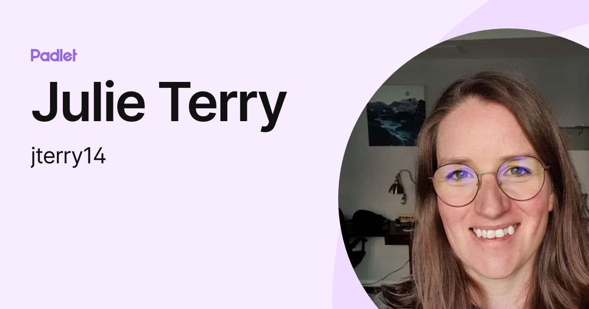 Julie Terry (jterry14) profile | Padlet