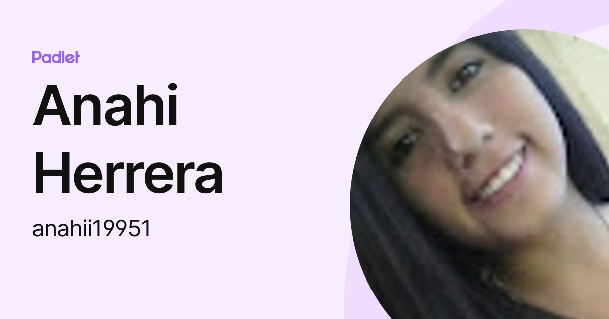 Anahi Herrera (anahii19951) profile | Padlet