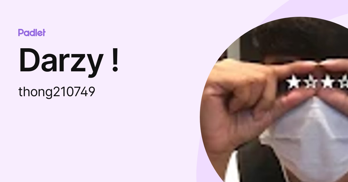 Darzy ! (thong210749) profile | Padlet