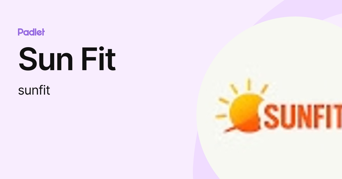 Sun Fit (sunfit) profile | Padlet