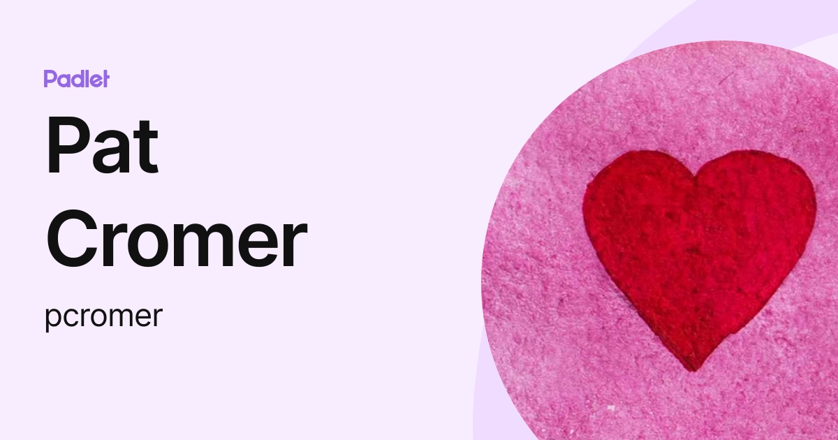 Pat Cromer (pcromer) profile | Padlet