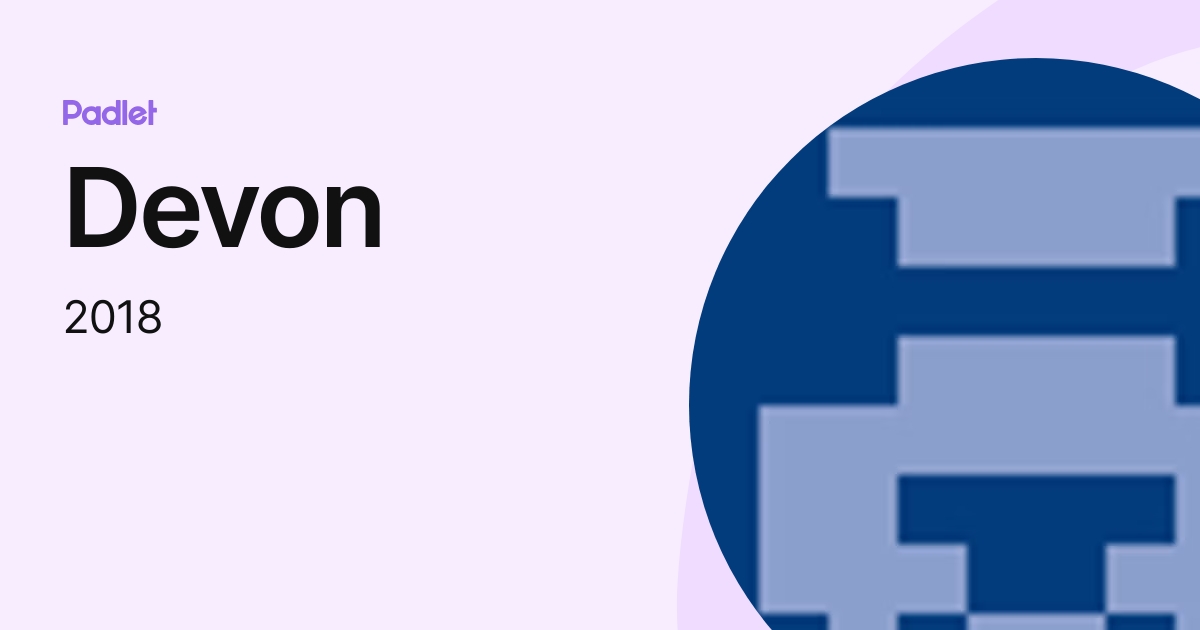 Profile ni Devon (2018) | Padlet