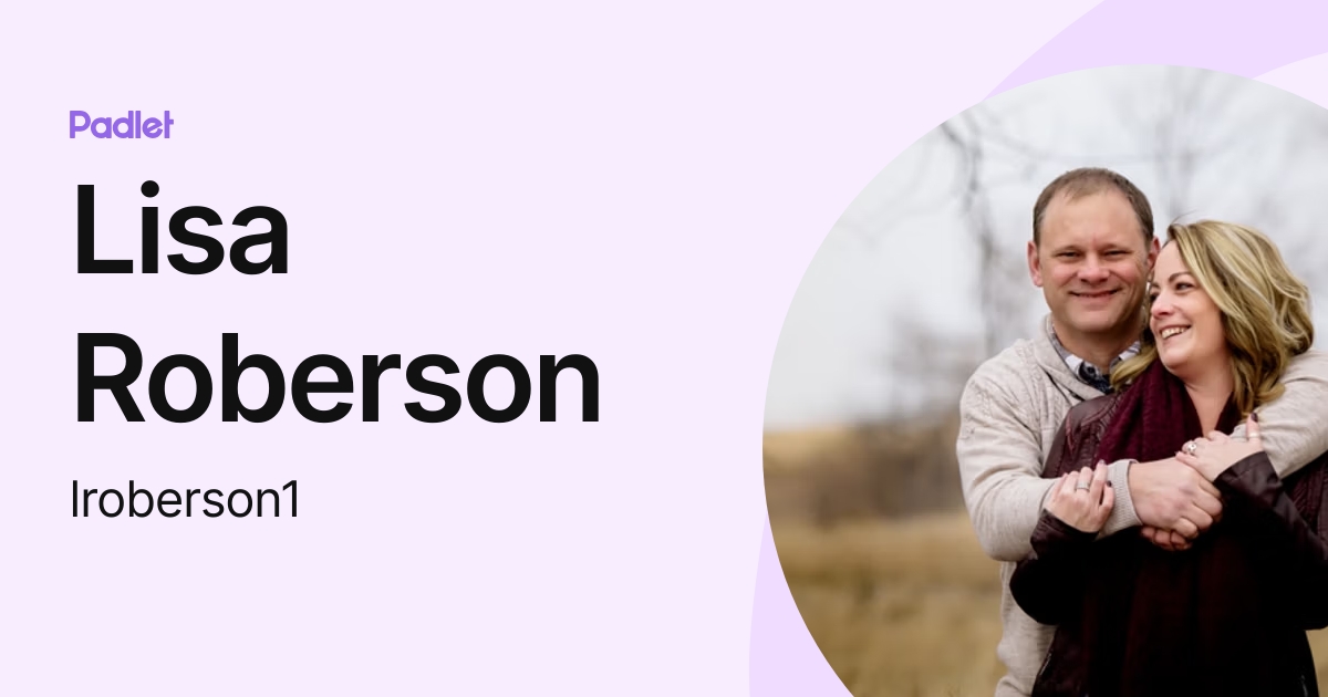 Lisa Roberson (lroberson1) profile | Padlet