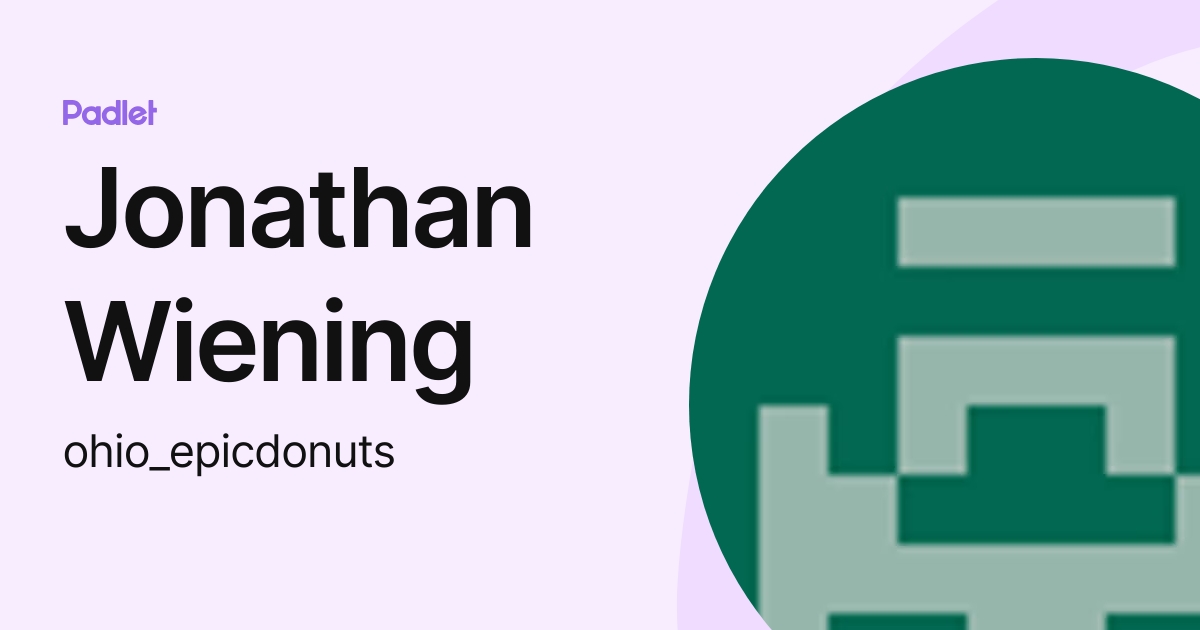 Jonathan Wiening (ohio_epicdonuts) profile | Padlet