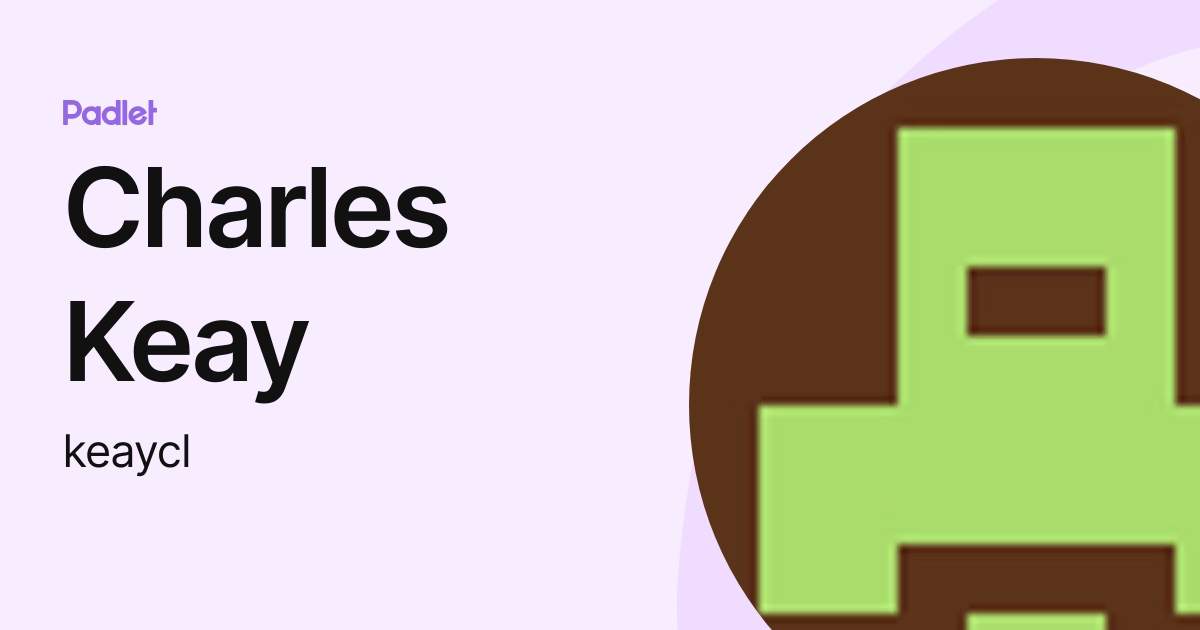 Charles Keay (keaycl) profile | Padlet